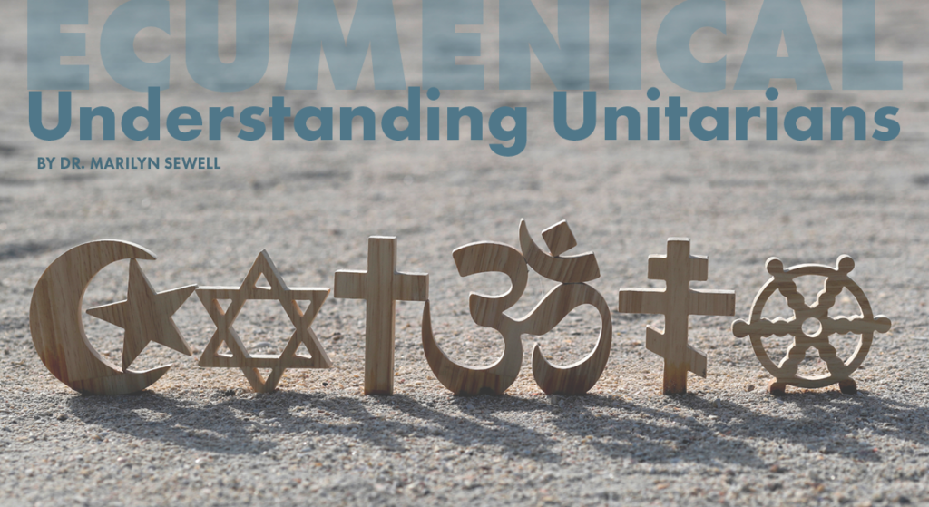 Understanding Unitarians • Ecumenical Ministries of Oregon