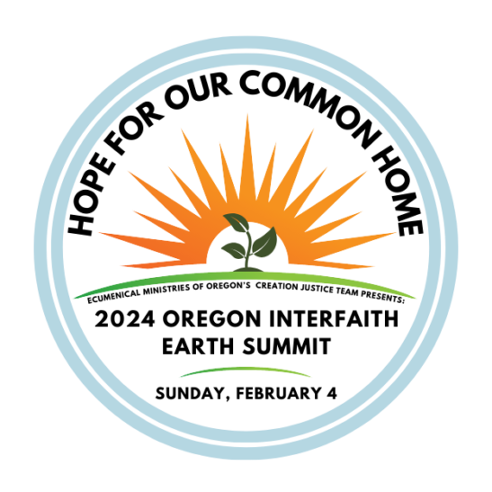Oregon Interfaith Earth Summit 2024 - Ecumenical Ministries of Oregon